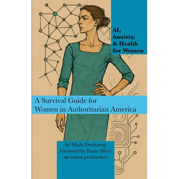 Machine Learning AI, Anxiety, & Health for Women: A Survival Guide for ...