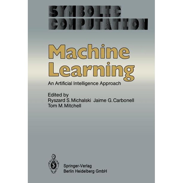 Machine Learning : An Artificial Intelligence Approach (Paperback ...