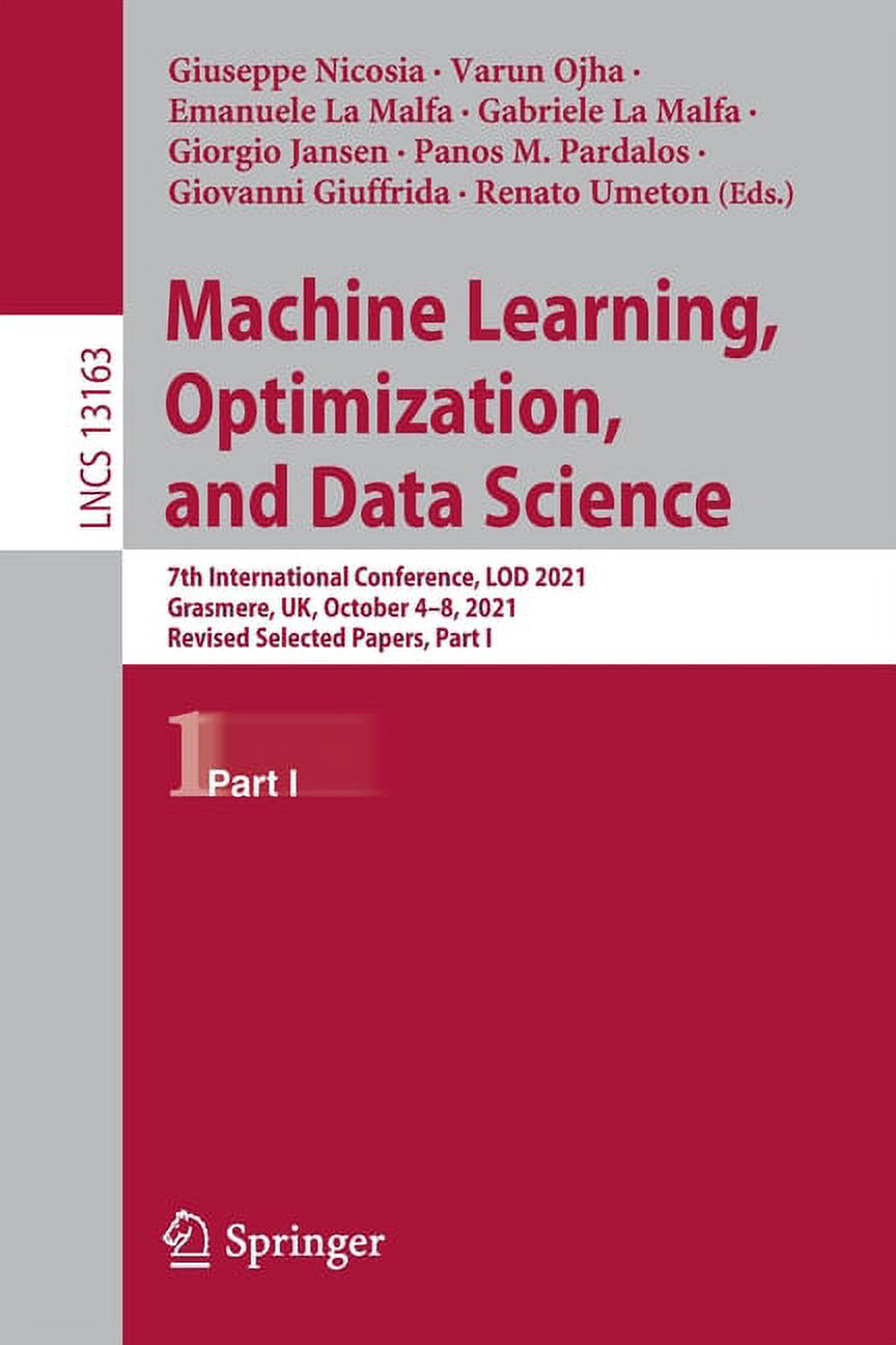 Machine Learning, Optimization, and Data Science: 7th International ...