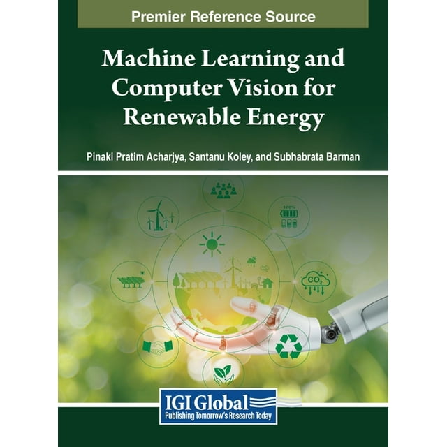 Machine Learning and Computer Vision for Renewable Energy, (Hardcover ...