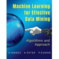 Machine Learning for Effective Data Mining (Paperback) - Walmart.com