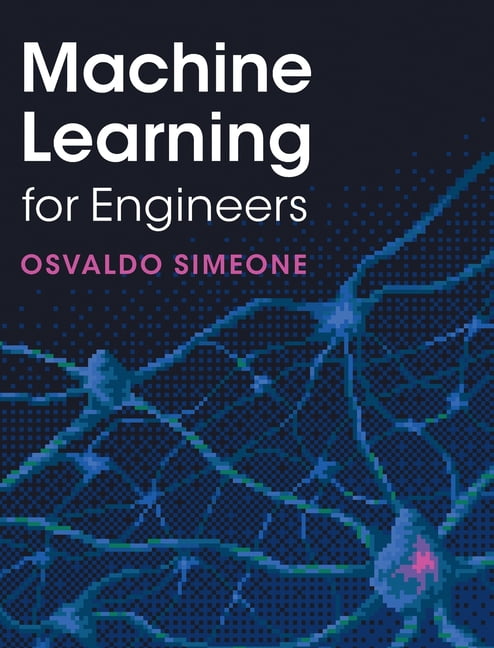 Machine Learning for Engineers (Hardcover) - Walmart.com