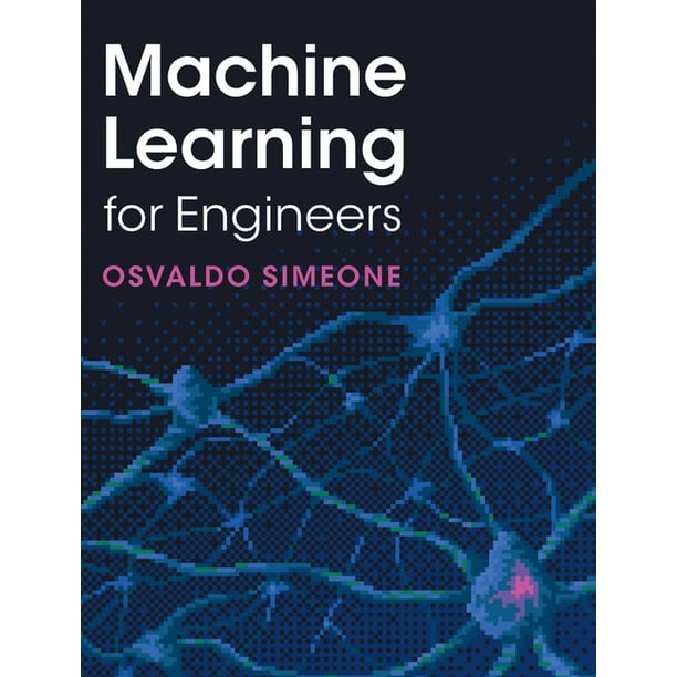 Machine Learning for Engineers (Hardcover) - Walmart.com