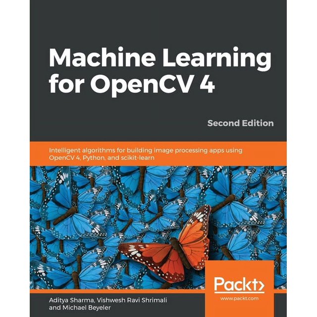 Machine Learning for OpenCV 4- Second Edition (Paperback) - Walmart.com