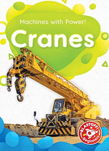 Pre-Owned Cranes (Machines with Power!) Paperback - Walmart.com