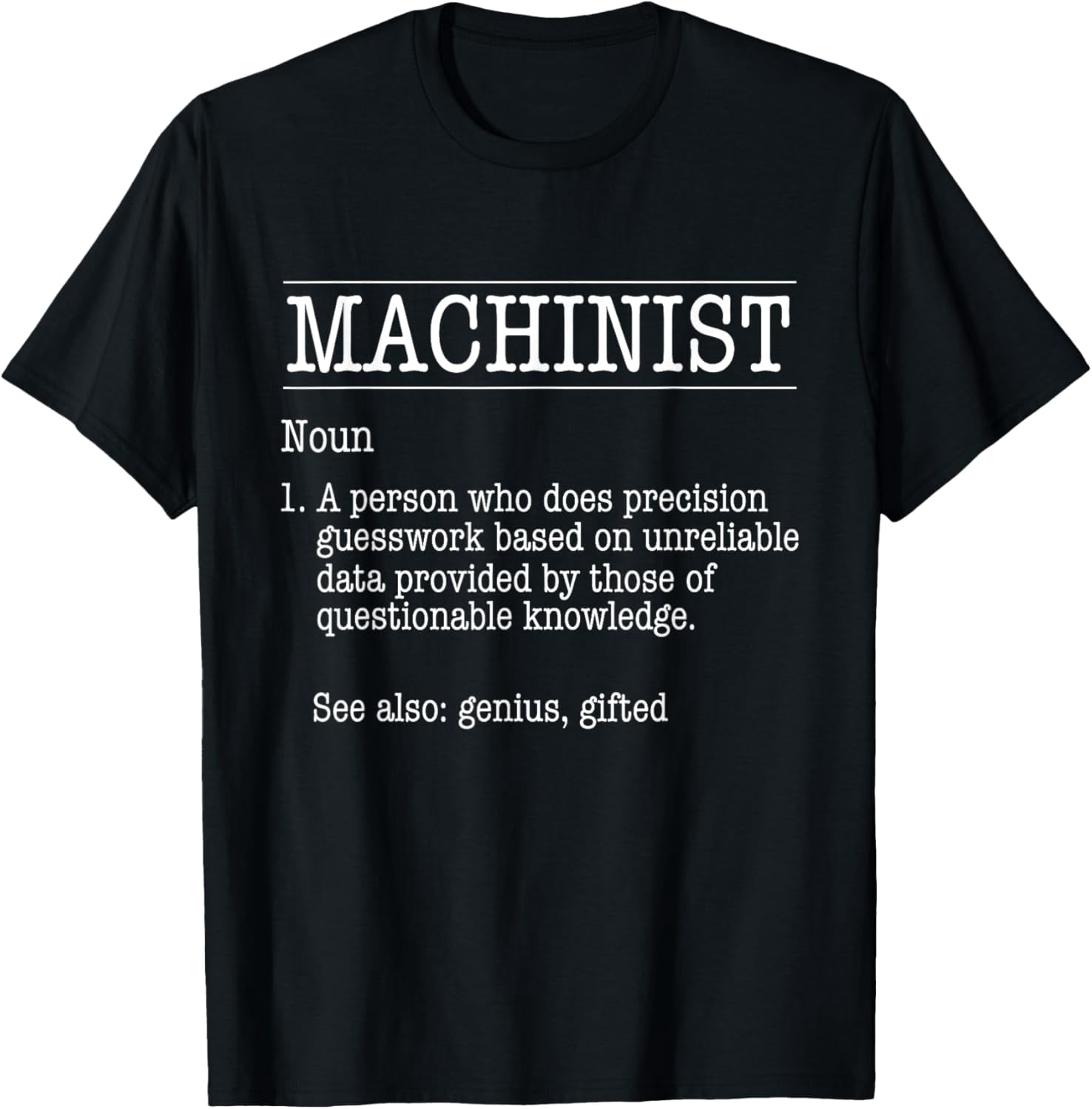 Machinist - CNC Machine Operator Metal Worker Mechanic Tools T-ShirtMen ...