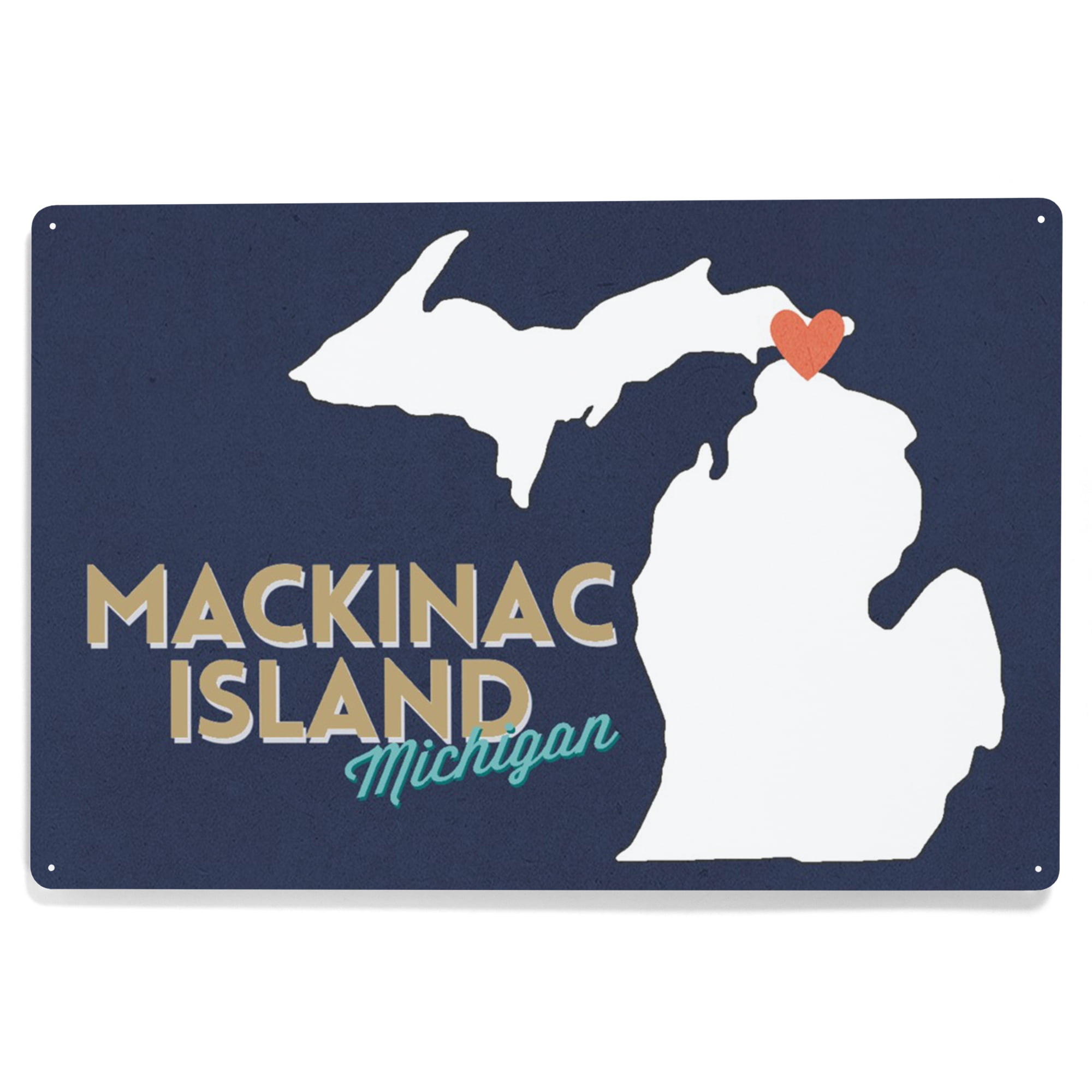 Mackinac Island, Michigan, Home State with Red Heart (12x18 Aluminum ...