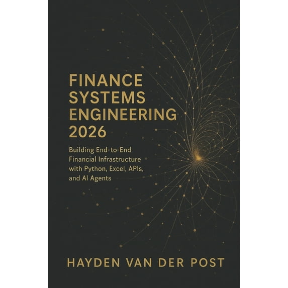 Macrocode: The Modern Economics Engineer Finance Systems Engineering ...