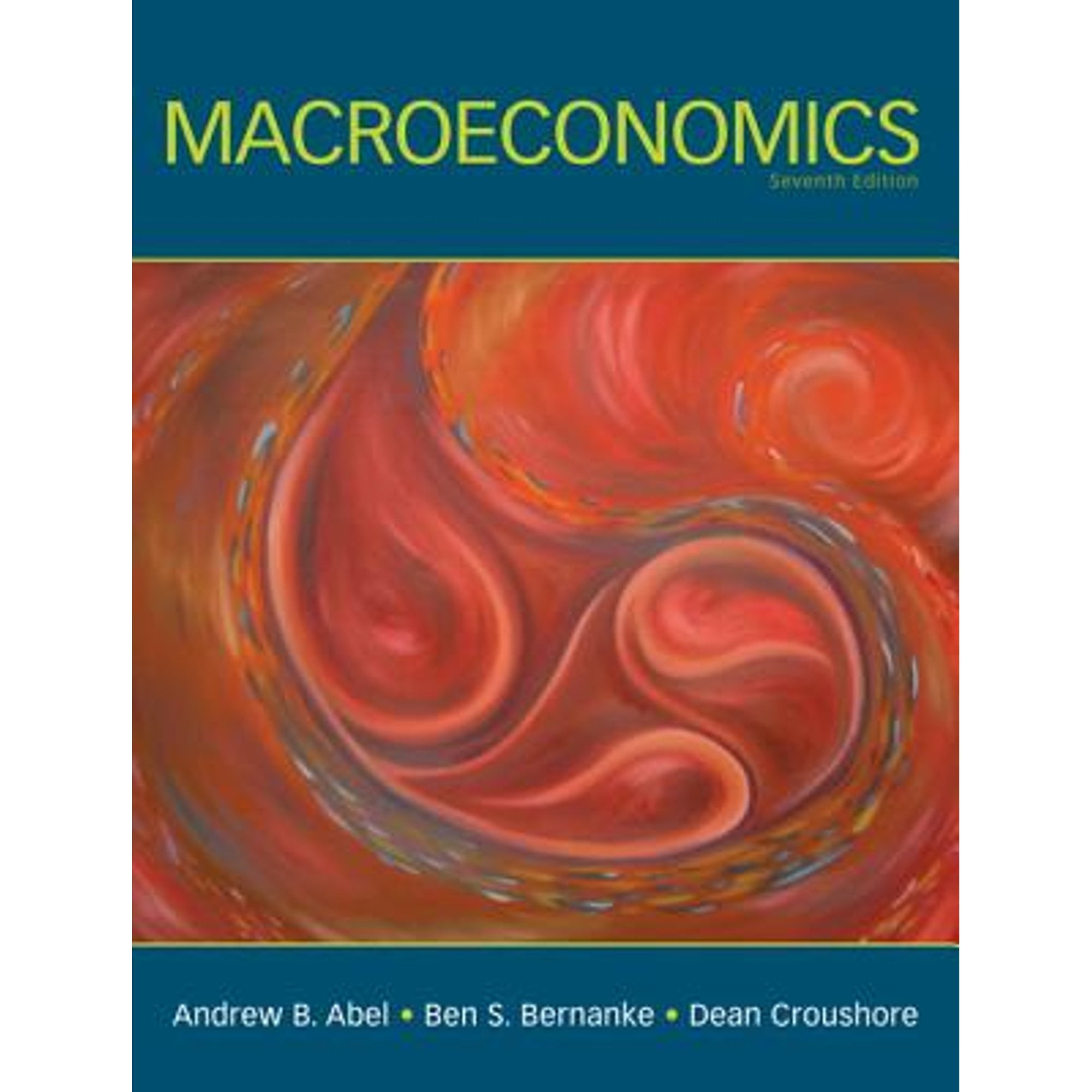 Pre-Owned Macroeconomics (Hardcover 9780136114529) by Andrew Abel, Ben ...