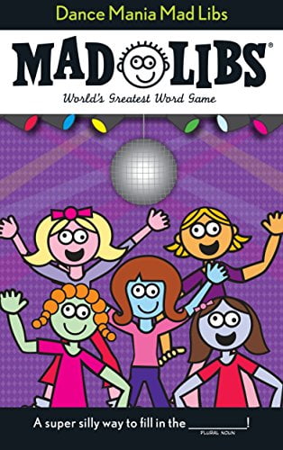 Pre-Owned Dance Mania Mad Libs: World's Greatest Word Game (Paperback ...