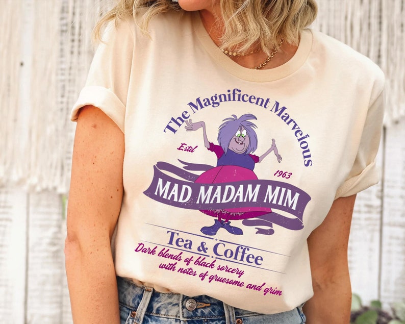 Mad Madam Mim Tea & Coffee Shirt / Sword In The Stone / Walt Disney ...