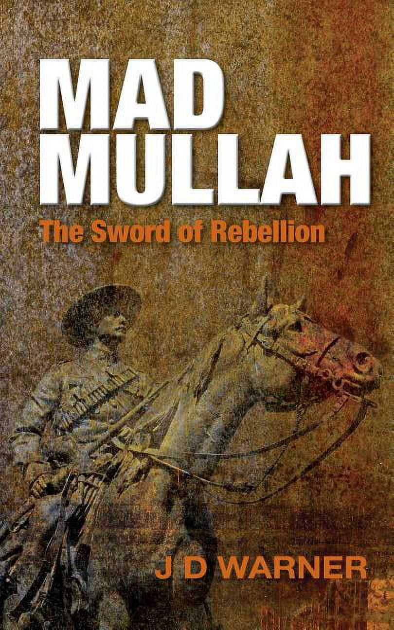 Mad Mullah: The Sword of Rebellion (Paperback) - Walmart.com
