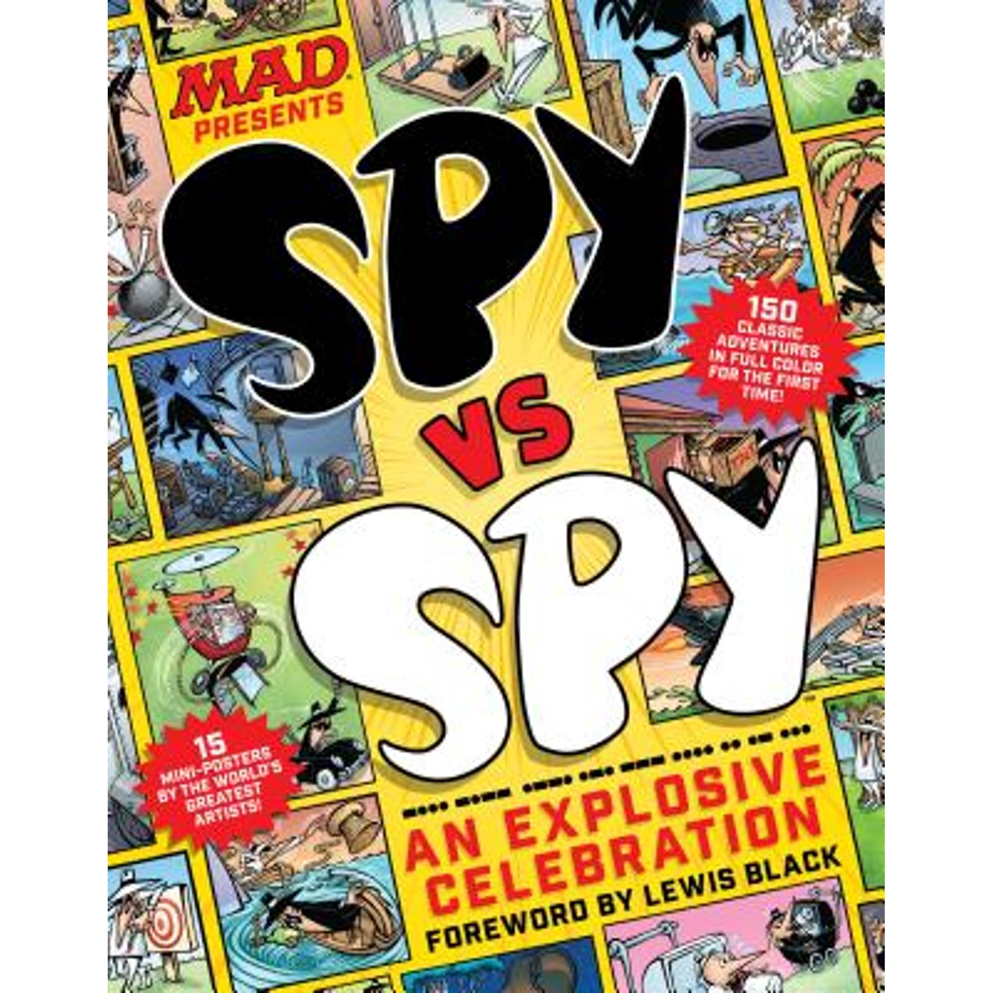 Pre-Owned Mad Spy Vs Spy: An Explosive Celebration (Hardcover) 1618931598 9781618931597 ...