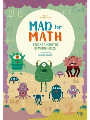 Mad for Math: Become a Monster at Mathematics : (Popular Elementary ...