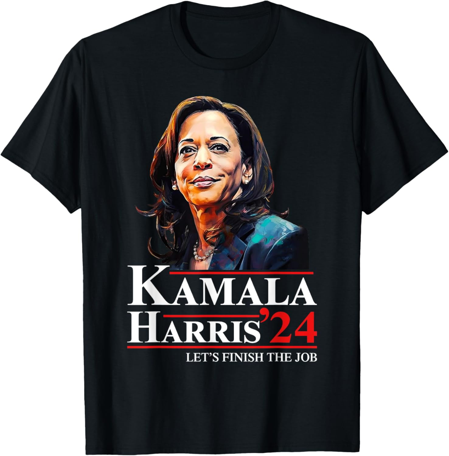 Madam President Kamala Harris Let's Finish The Job 2024 T-Shirt ...
