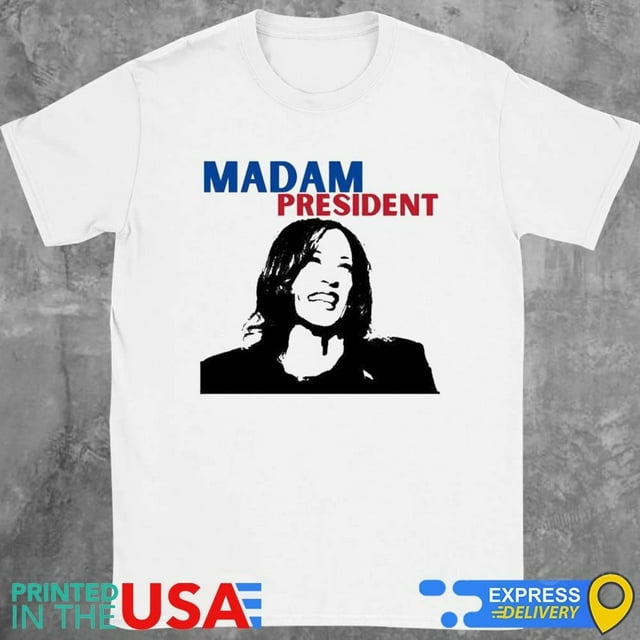 Madam President Kamala Harris Shirt - Walmart.com
