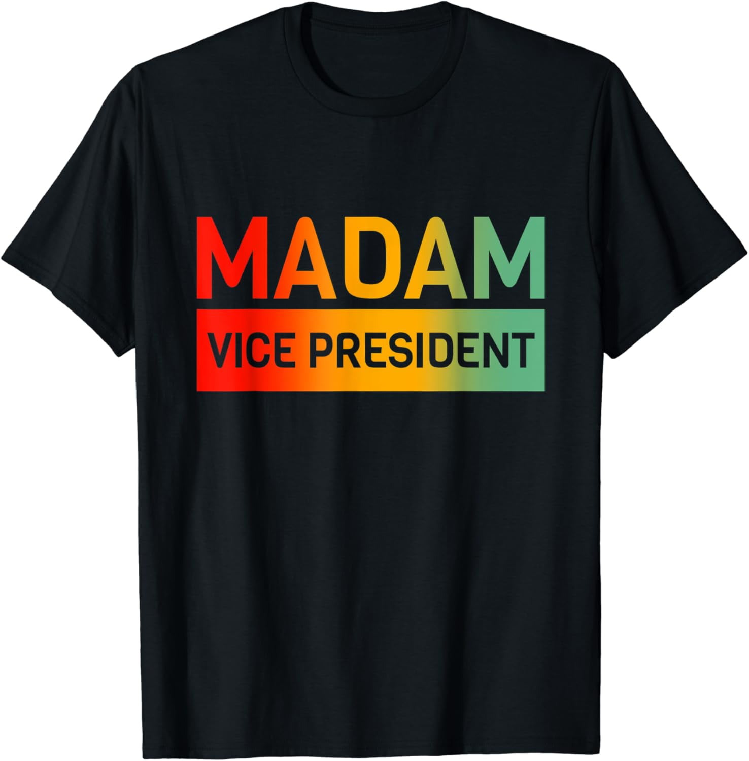 Madam Vice President 2020 Kamala Harris T-Shirt - Walmart.com