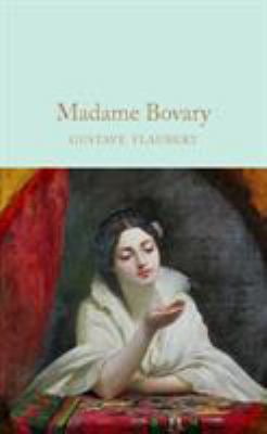 Pre-Owned Madame Bovary (Hardcover) 1509842888 9781509842889 - Walmart.com