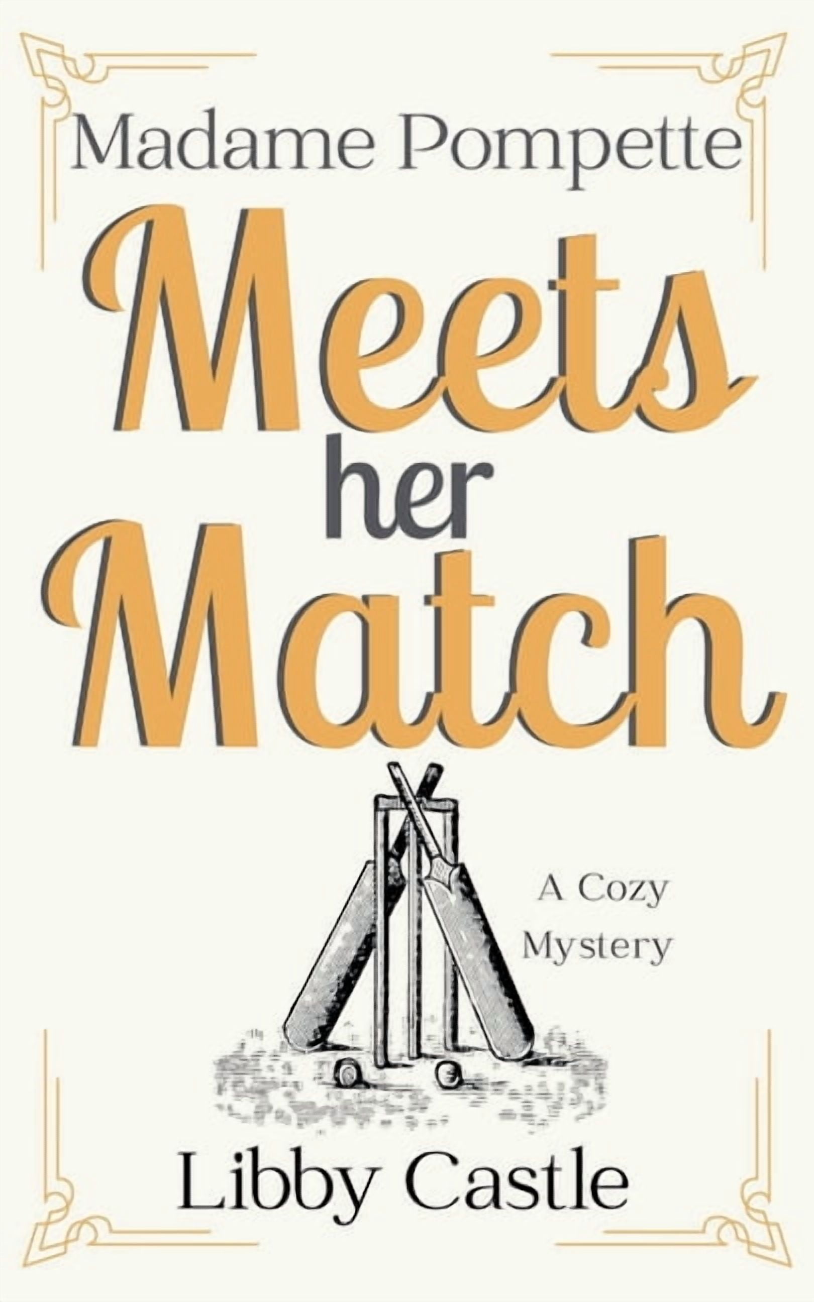 Madame Pompette's Tea Shop Madame Pompette Meets Her Match, Book 4 ...