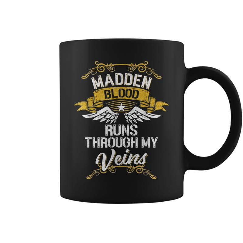Madden Blood Runs Through My Veins Coffee Mugs - Walmart.com