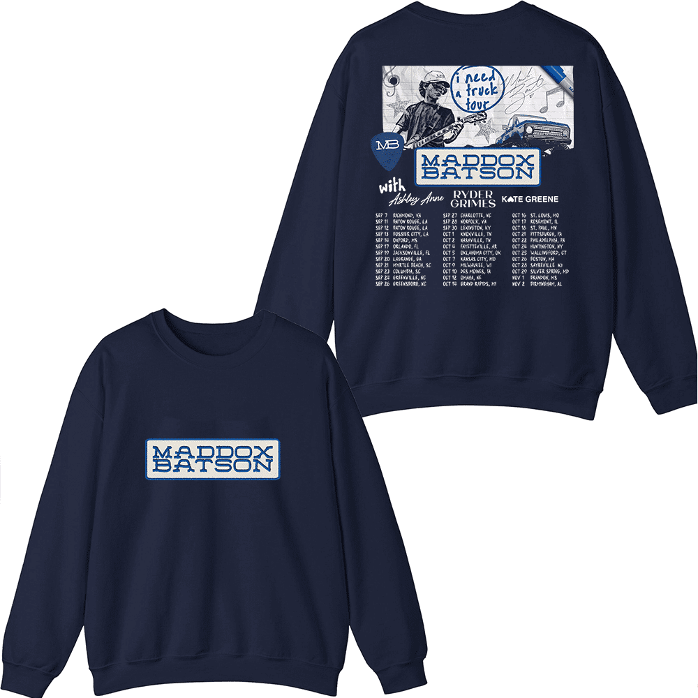 Maddox Batson Merch I Need a Truck Tour Crewneck Sweatshirt Men Women ...