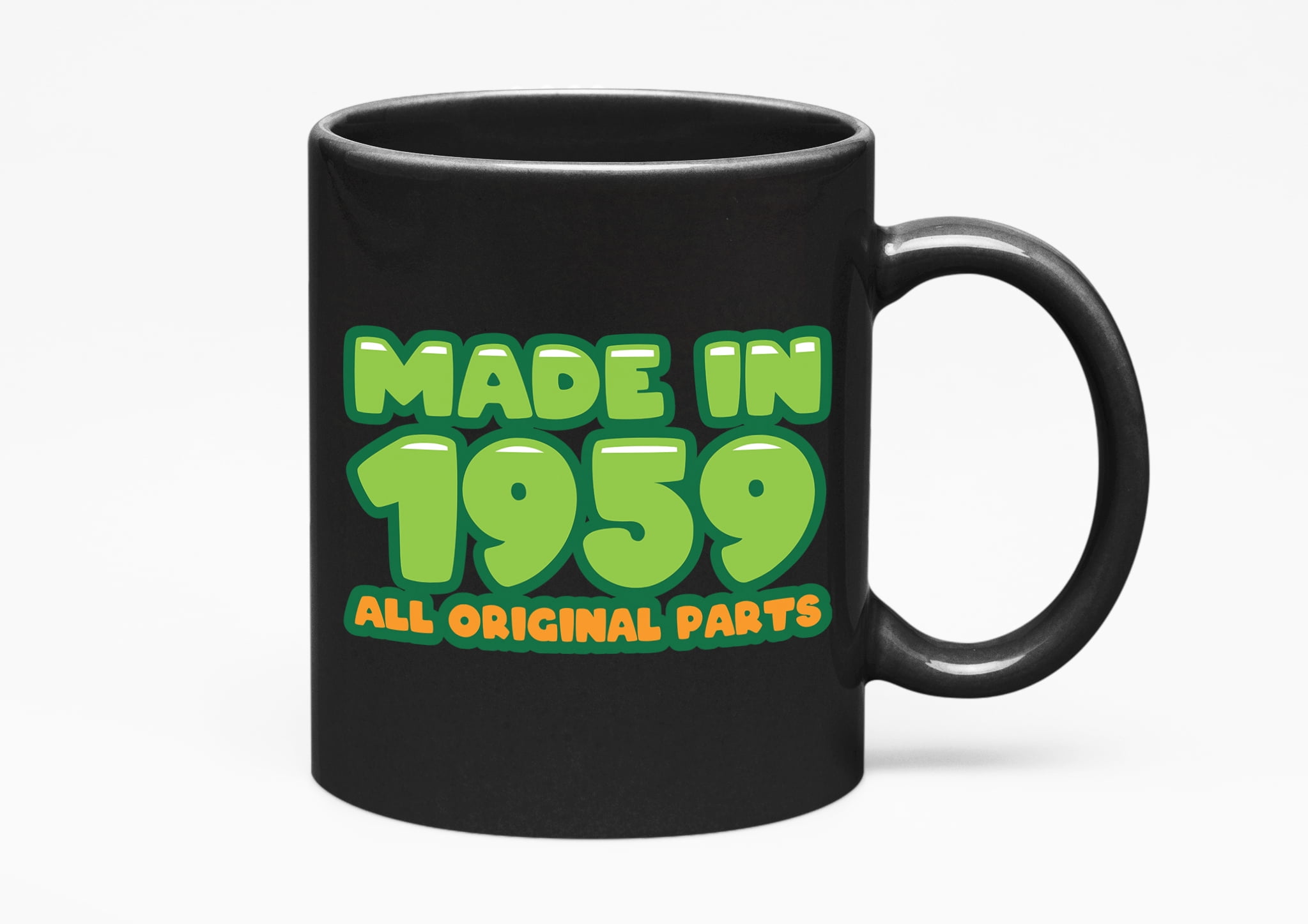 Made In 1959. All Original Parts. 60th Birthday, Black 11oz Ceramic Mug ...