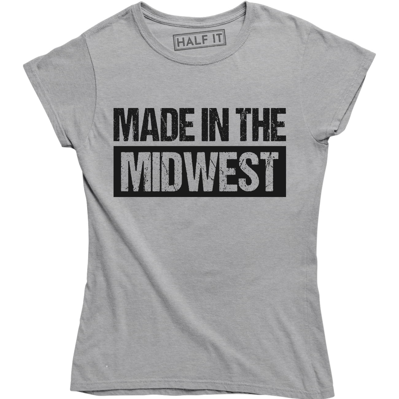Made In The Midwest - Midwestern Country Local Women's T-Shirt ...