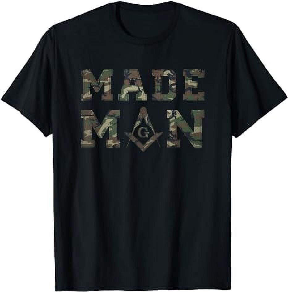 Made Man - Masonic Veteran Camo Design - Freemason T-Shirt T-Shirt ...