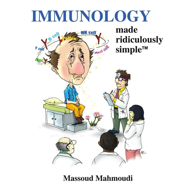 Immunology Made Ridiculously Simple: Basic Science & Clinical Aspects ...