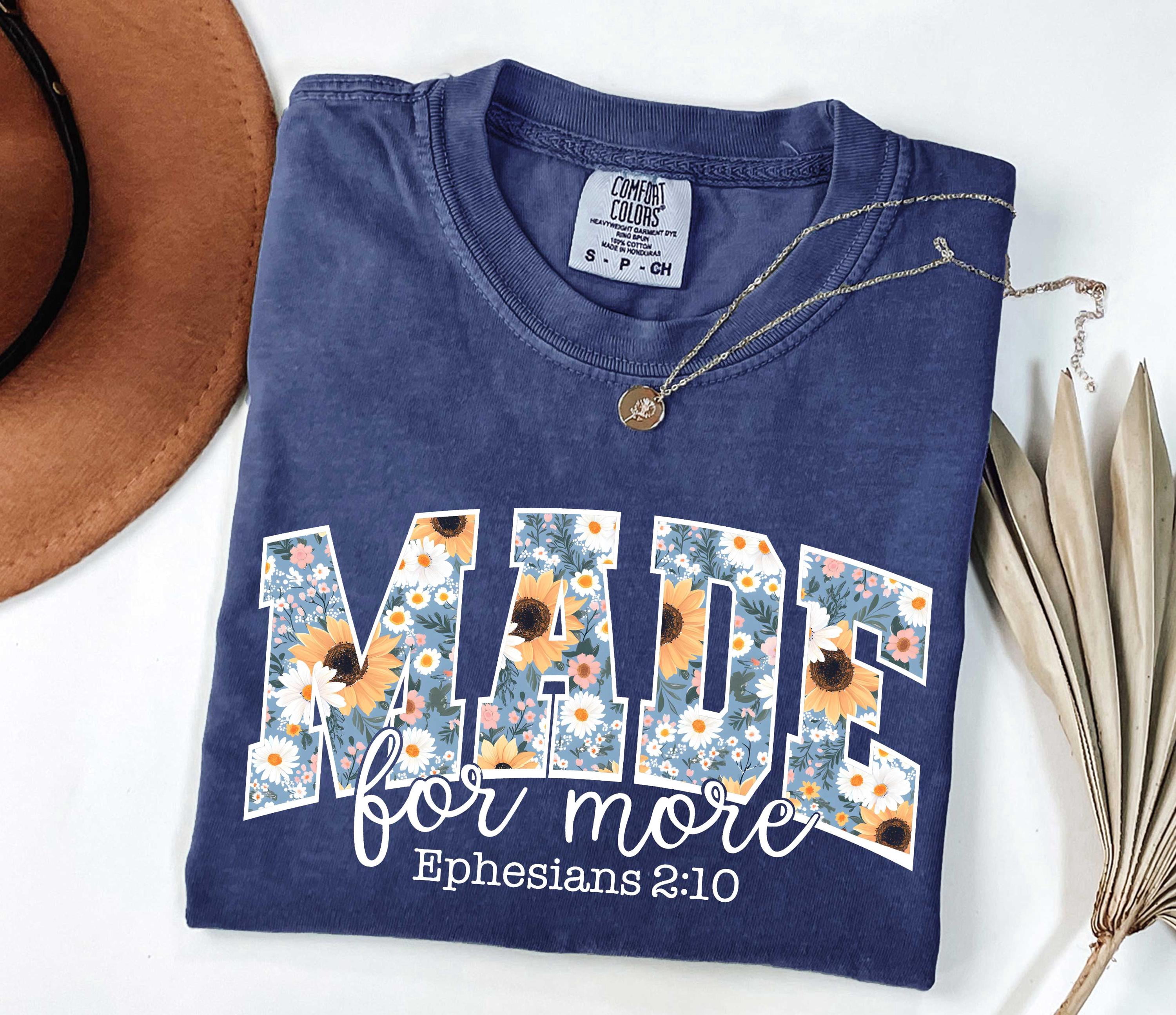 Made for More Shirt,Bible Verse Tshirt, Christian Tee, Religious Shirt ...
