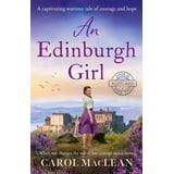Made in Scotland An Edinburgh Girl: A Captivating Wartime Tale of ...
