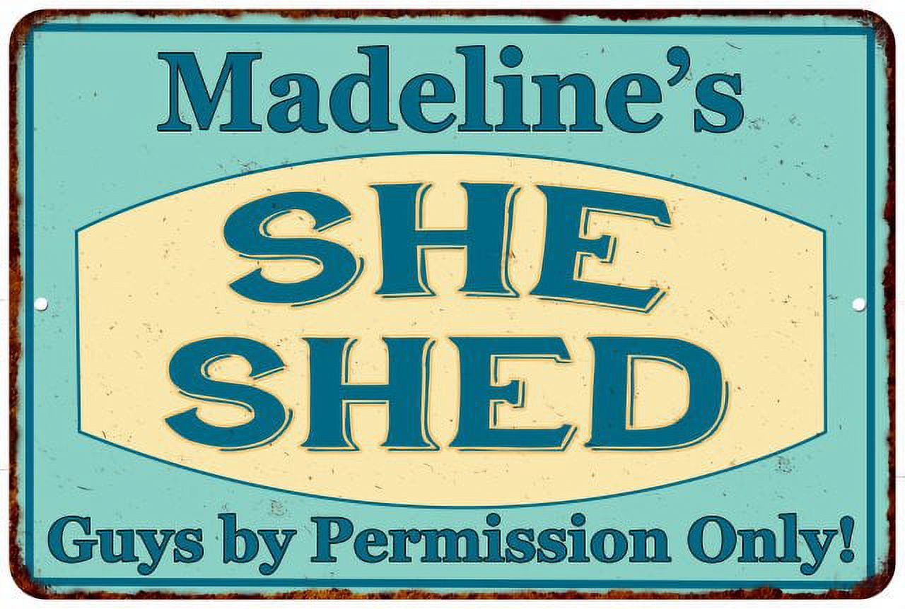 Madeline's SHE SHED Metal Sign Wall Decor Gift 8x12 108120039333 ...
