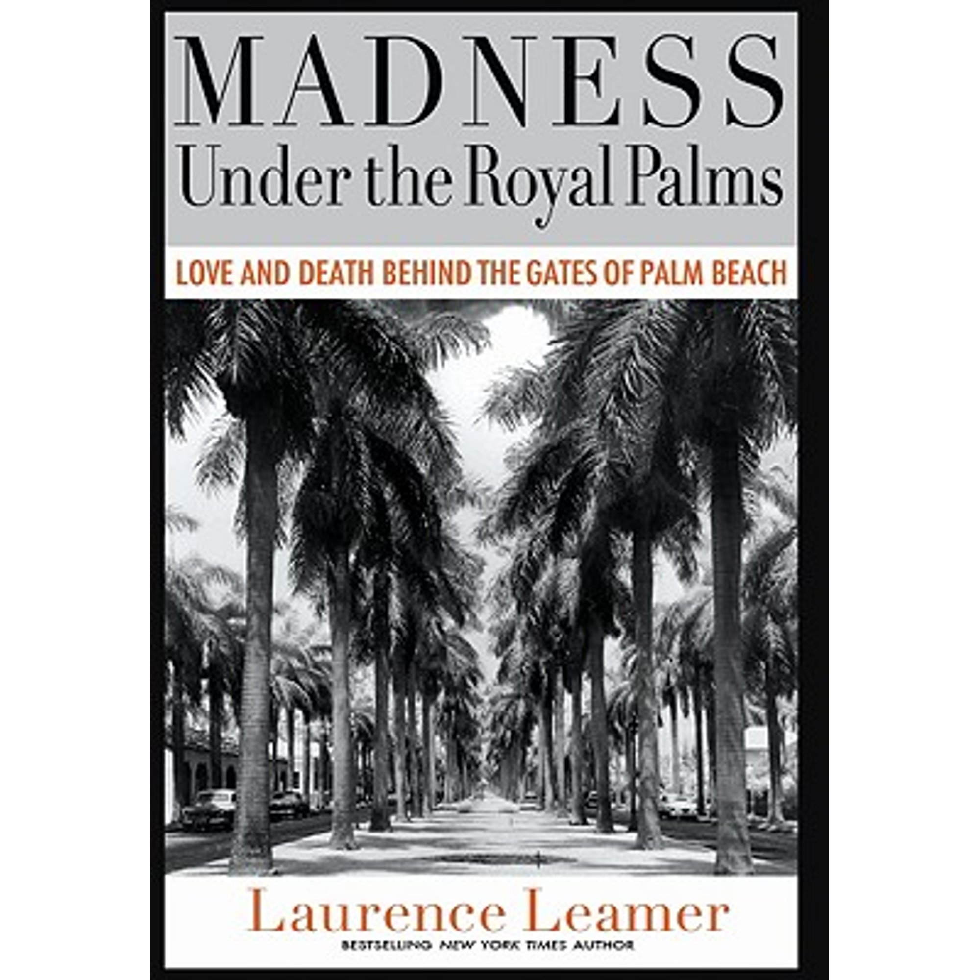 Pre-Owned Madness Under the Royal Palms: Love and Death Behind Gates of ...