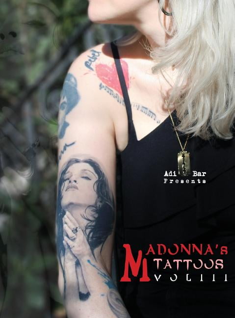 Madonna's Tattoos Book Madonna's Tattoos Book Vol.3: Mtbv3, Book 3, (Hardcover) - Walmart.com