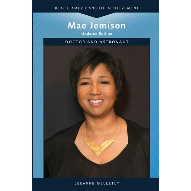 Mae Jemison, Updated Edition : Doctor and Astronaut (Paperback ...