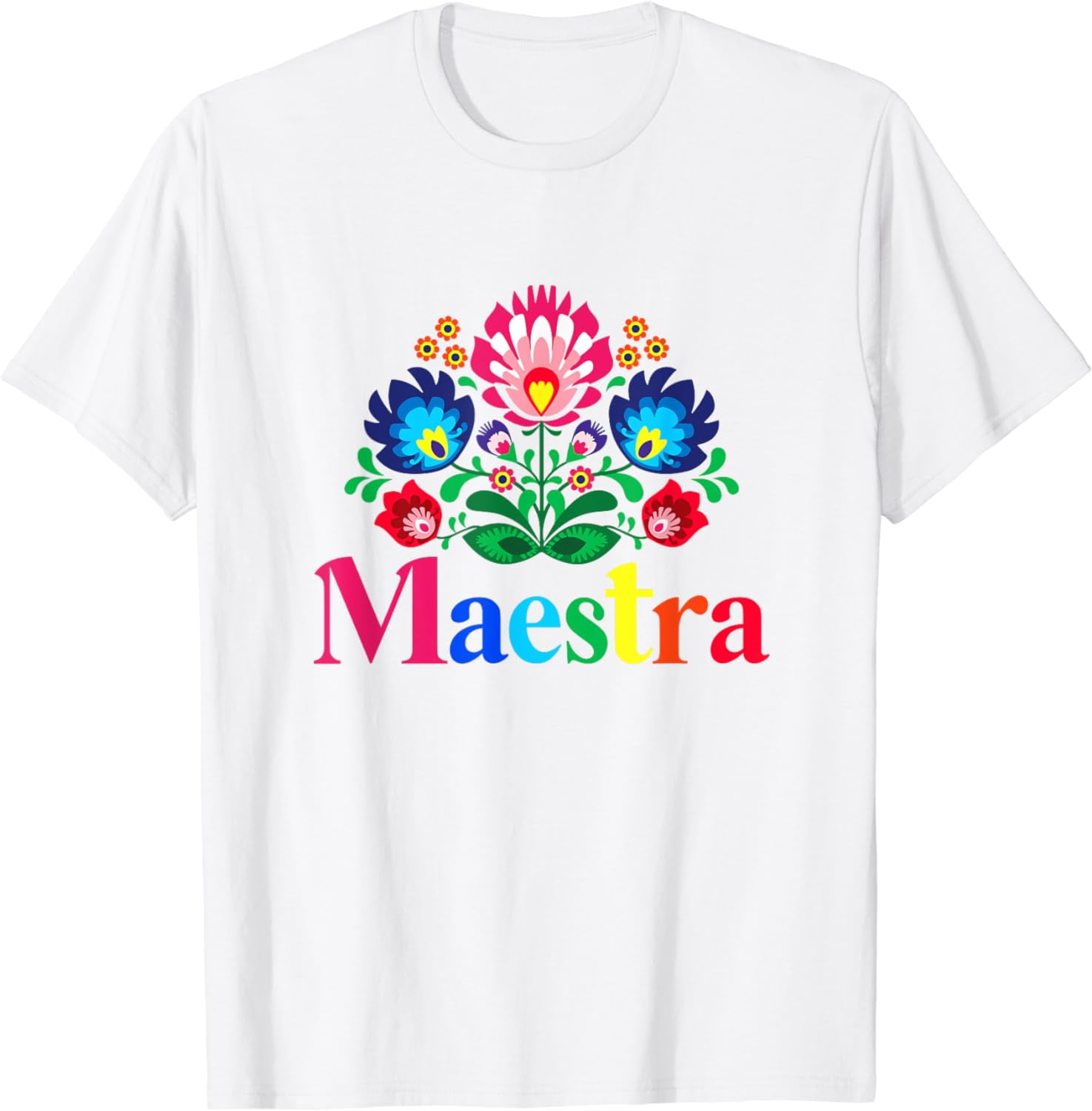 Maestra Proud Spanish Teacher Bilingual Teacher Latina T-Shirt ...