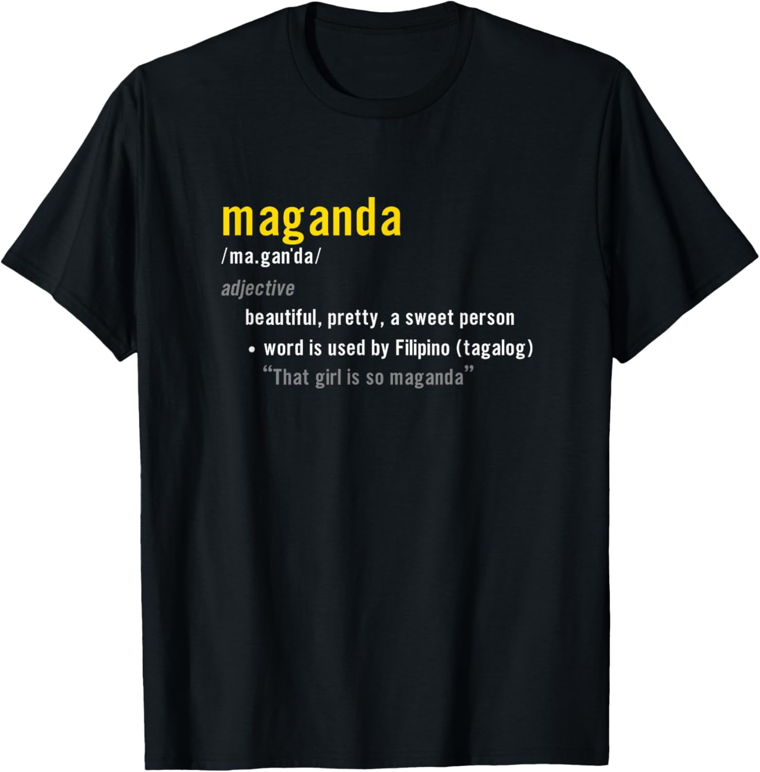 Maganda Definition Filipino T-Shirt - Walmart.com