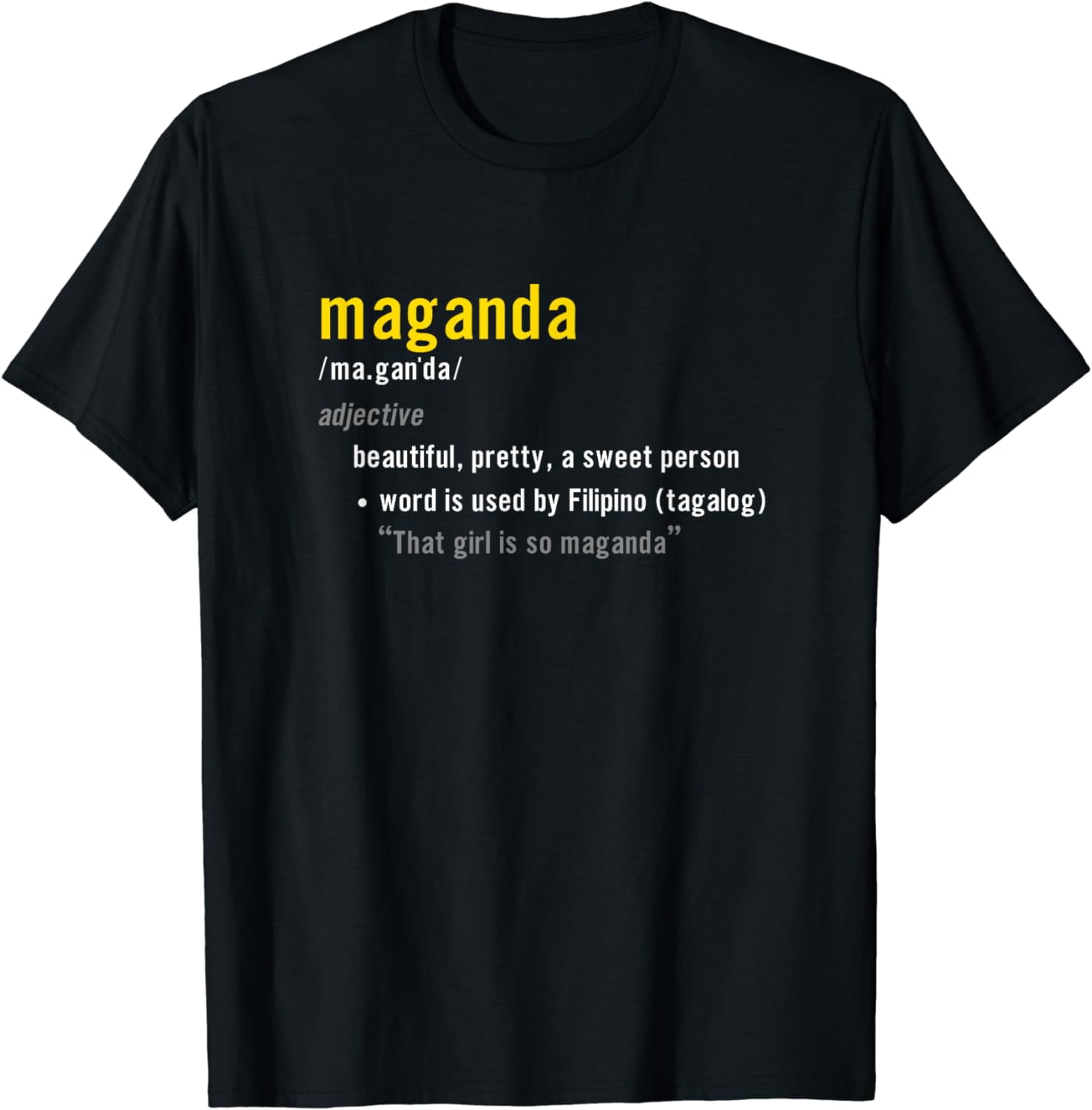 Maganda Definition Filipino T-Shirt - Walmart.com