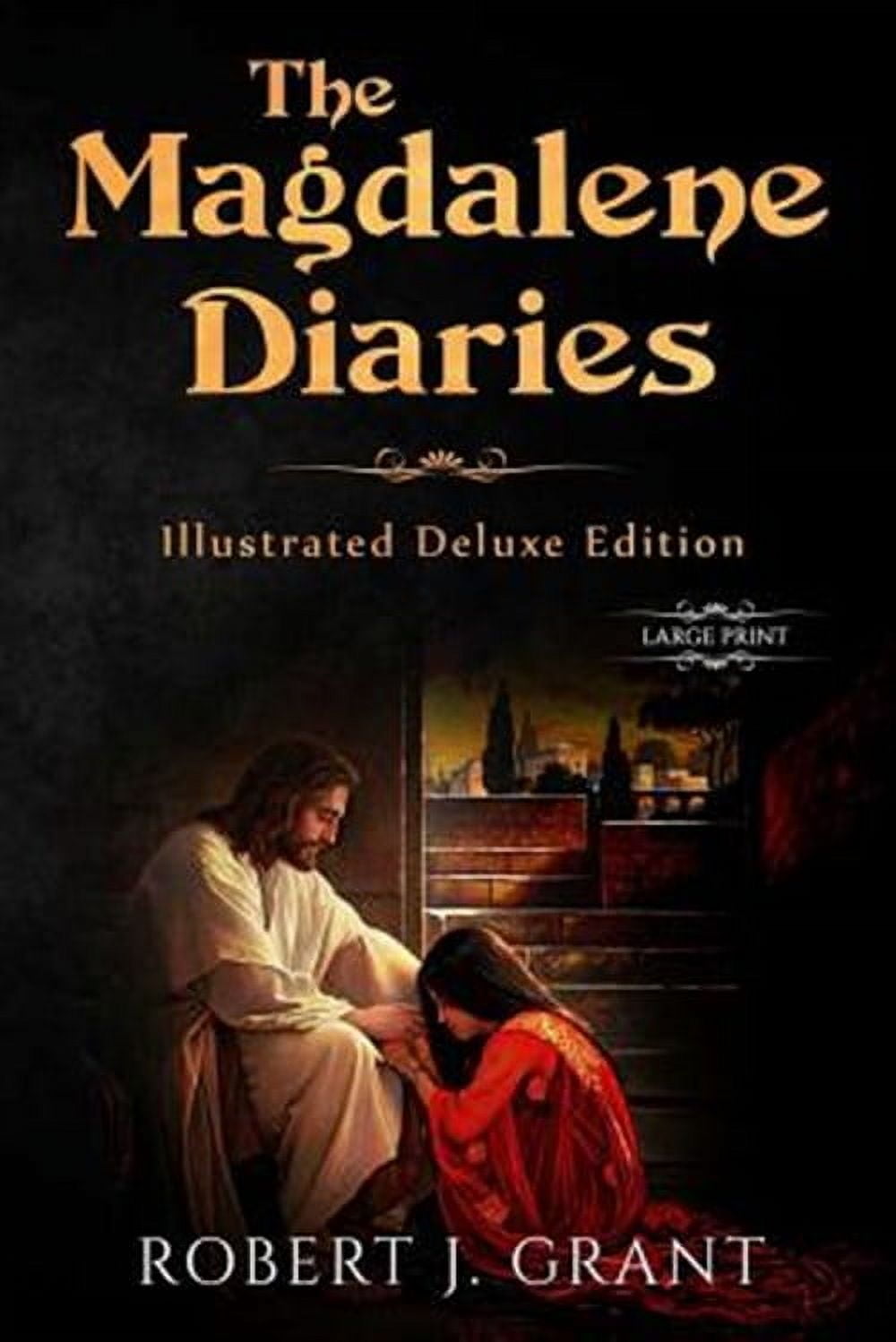 The Magdalene Diaries (Illustrated Deluxe Large Print Edition ...
