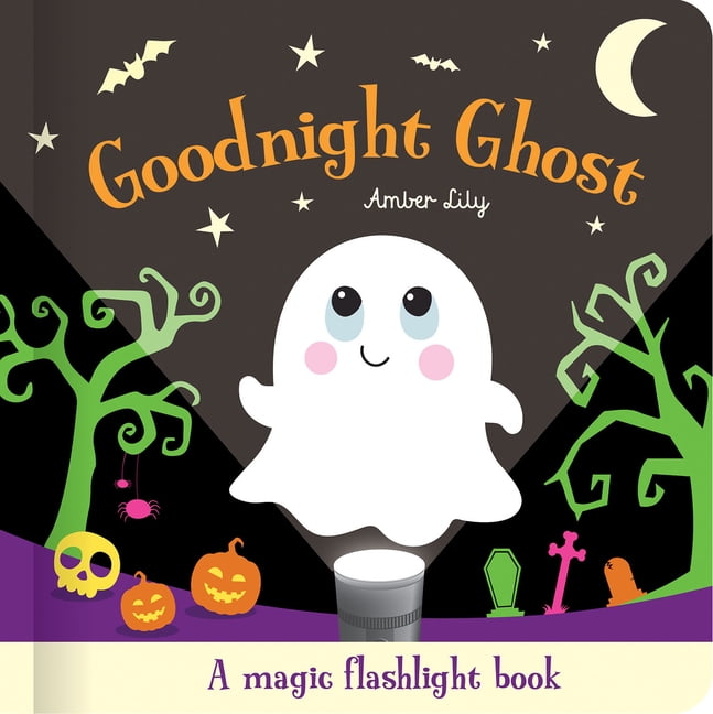 Magic Flashlight Books Goodnight Ghost, (Board Book) - Walmart.com