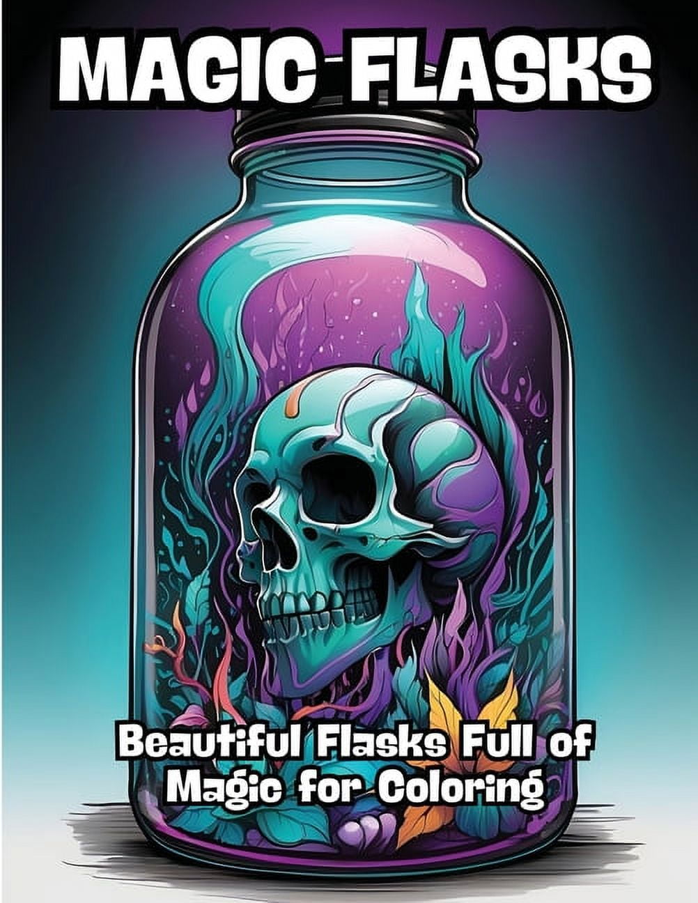Magic Flasks: Beautiful Flasks Full of Magic for Coloring (Paperback ...