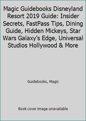 Pre-Owned Magic Guidebooks Disneyland Resort 2019 Guide: Insider ...