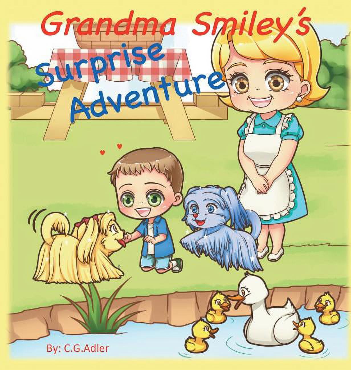 My Magic Muffin: Grandma Smiley's Surprise Adventure: Grandma Smiley takes her grandchildren and ...