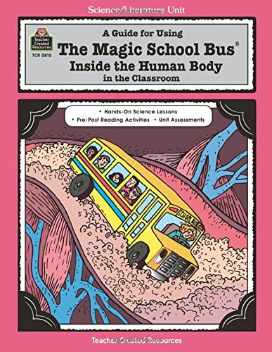 Pre-Owned A Guide for Using The Magic School Bus(R) Inside the Human ...