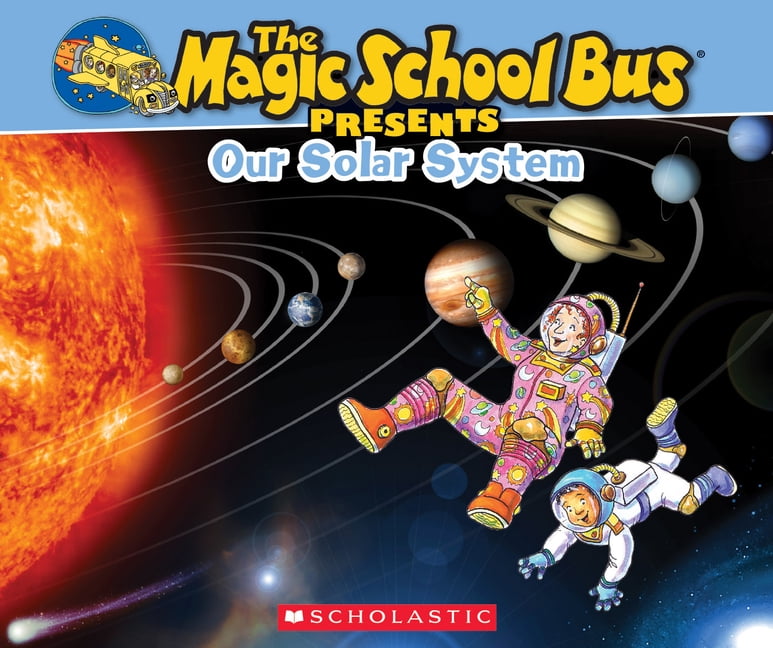 Magic School Bus Presents: The Magic School Bus Presents: Our Solar ...