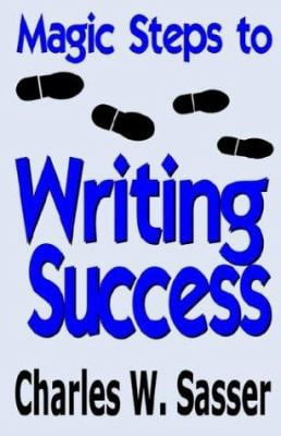 Pre-Owned Magic Steps to Writing Success (Paperback) 0970750757 ...