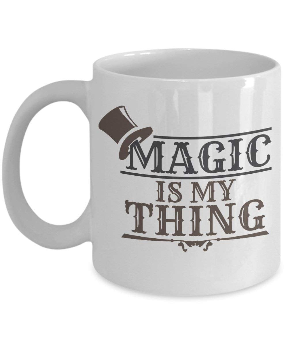 Magic Is My Thing Magician's Hat Coffee & Tea Gift Mug For Professional ...