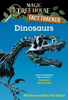 Magic Tree House Fact Tracker #1: Dinosaurs: A Nonfiction Companion to ...