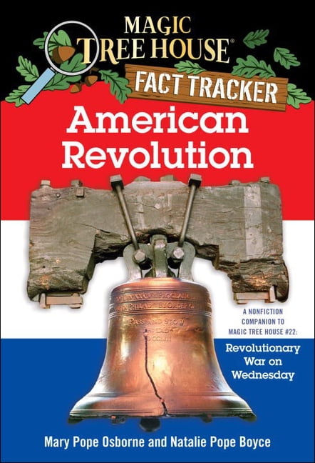 Magic Tree House Fact Tracker: American Revolution: A Nonfiction ...