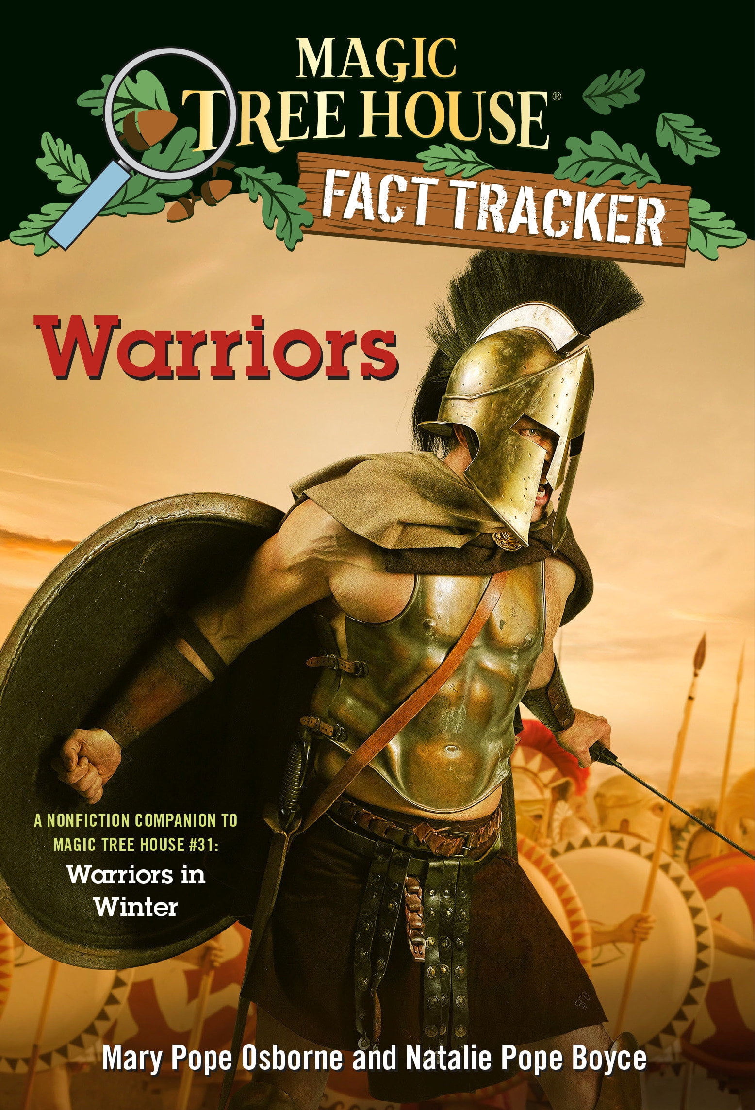 Magic Tree House (R) Fact Tracker: Warriors : A nonfiction companion to ...
